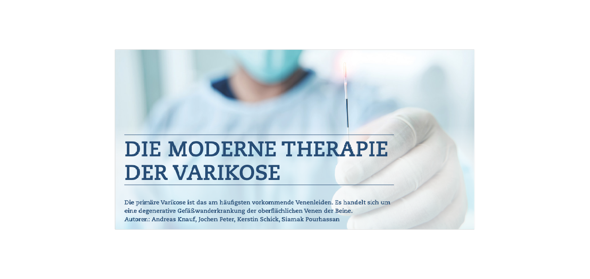 Moderne Therapie der Varikose: Unser Gefäßchirurg Andreas Knauf als ...